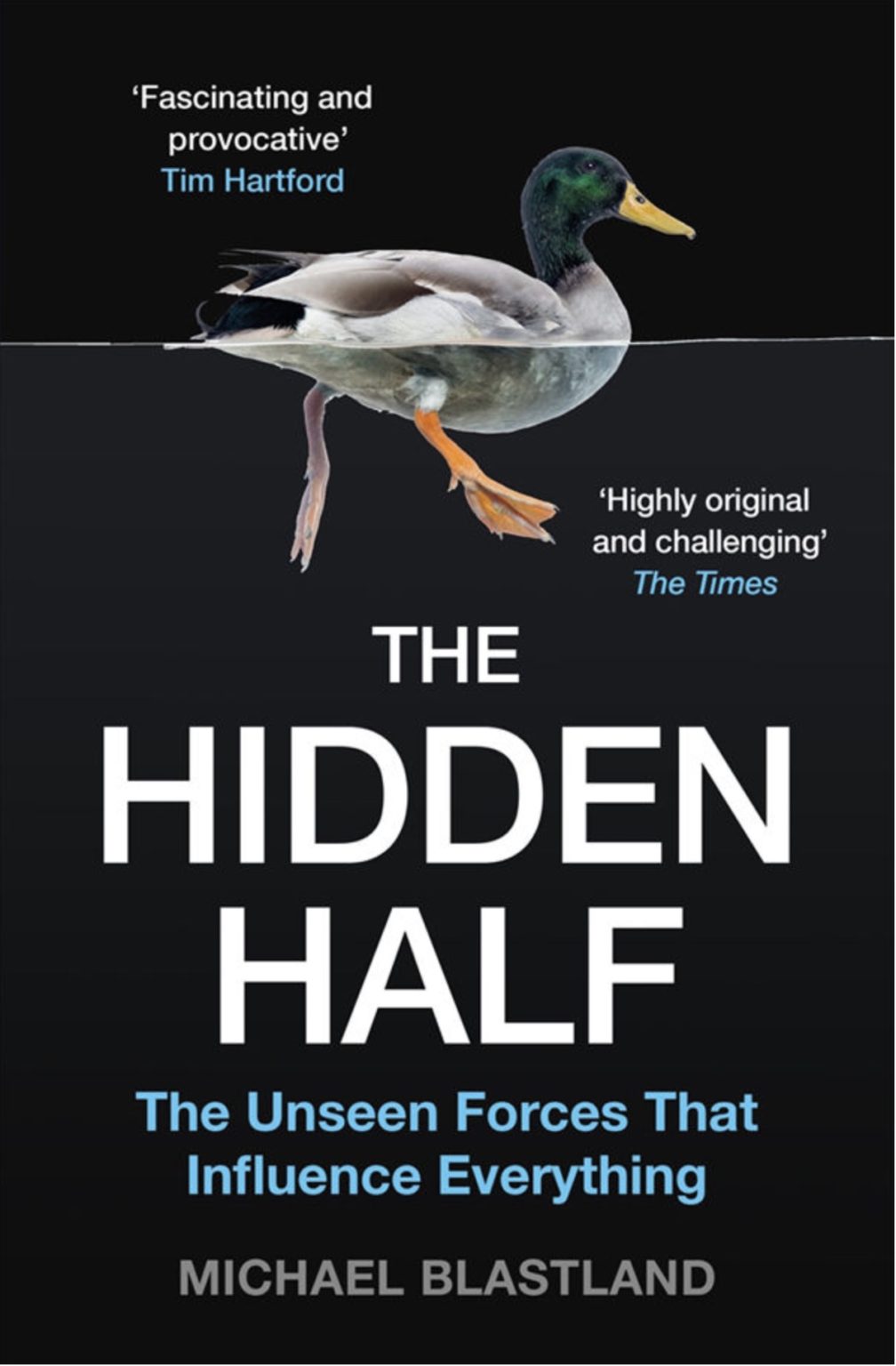 The Hidden Half: How the World Conceals its Secrets - In Search of Wisdom